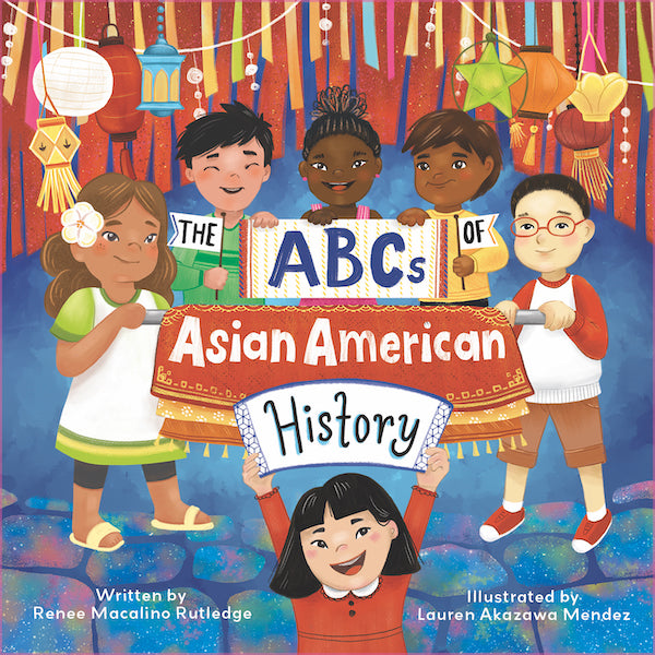The ABCs of Asian American History – Ulysses Press